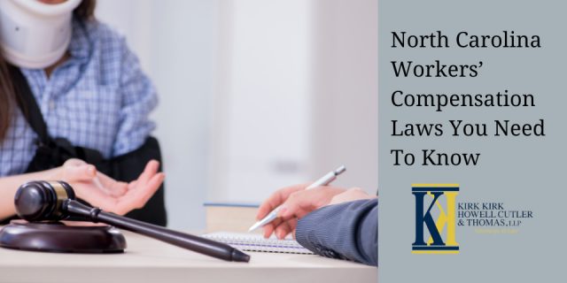 North Carolina Workers’ Compensation Laws You Need to Know